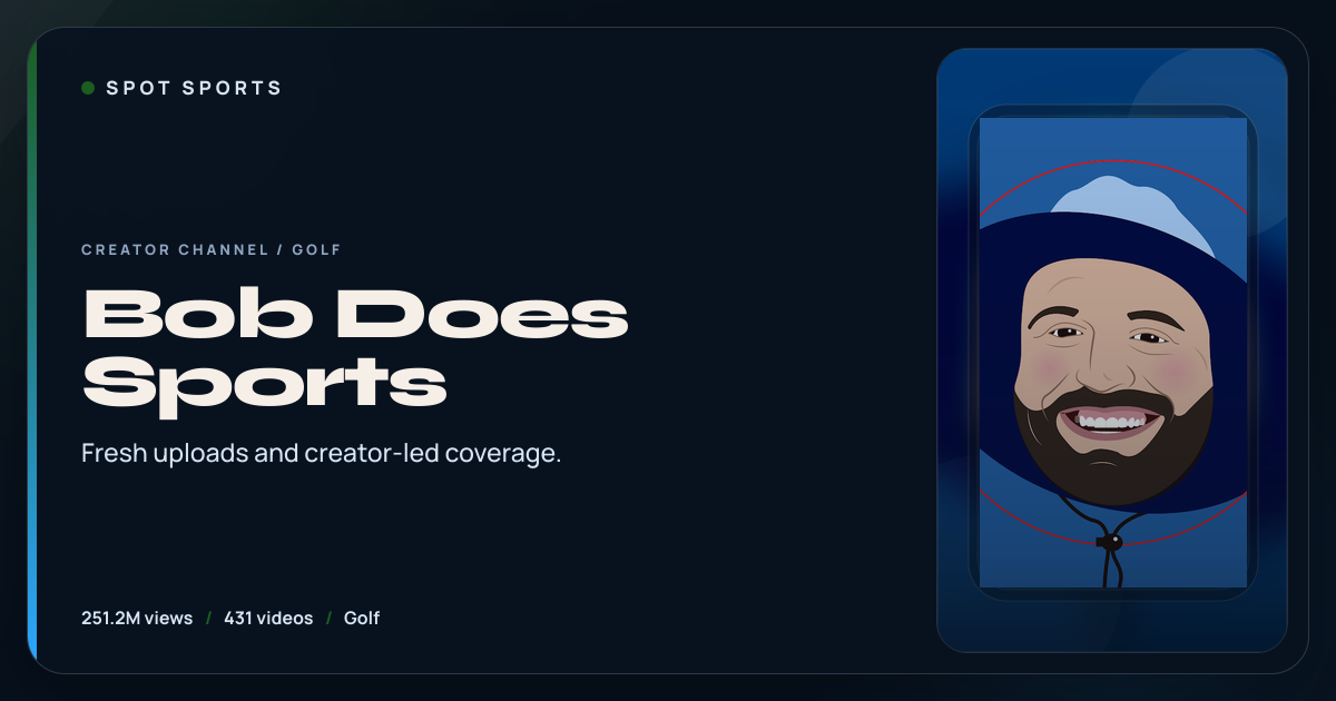 Bob Does Sports Videos & Content | Spot Sports